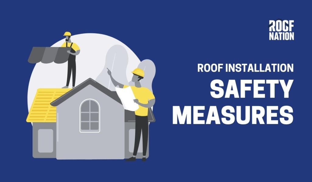 Roof Installation Safety Measures